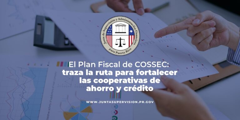 El Plan Fiscal de COSSEC: traza la ruta para fortalecer las ...