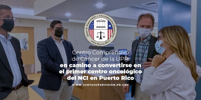 Centro Comprensivo de Cáncer de la UPR: en vías de convertirse en el ...